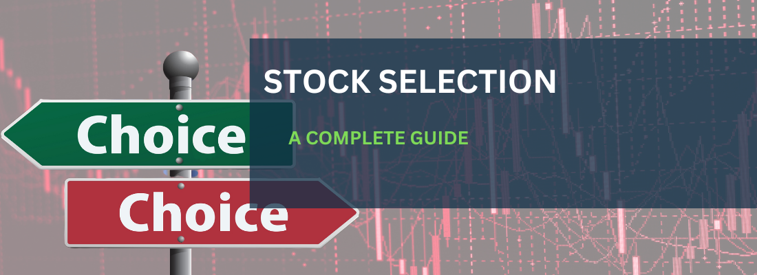 Equity selection process, a complete guide. From s... | FMP