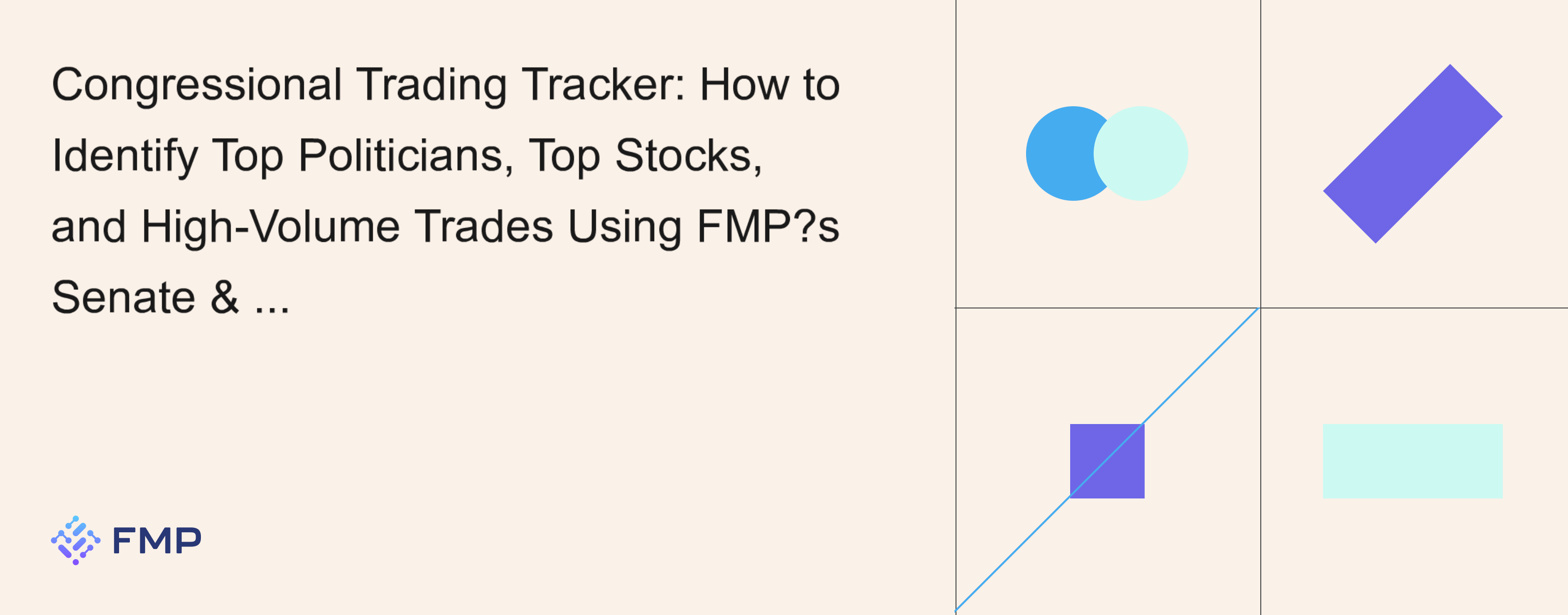 Congressional Trading Tracker: Identify Top Stocks & Pol... | FMP