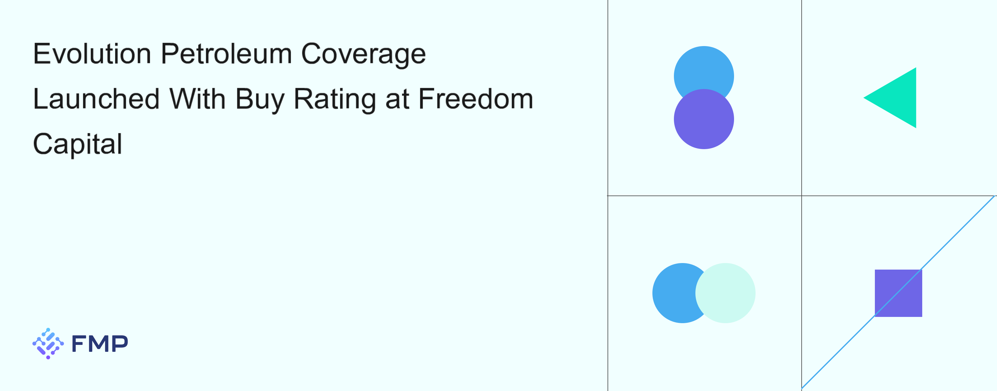 Evolution Petroleum Coverage Launched With Buy Rat... | FMP