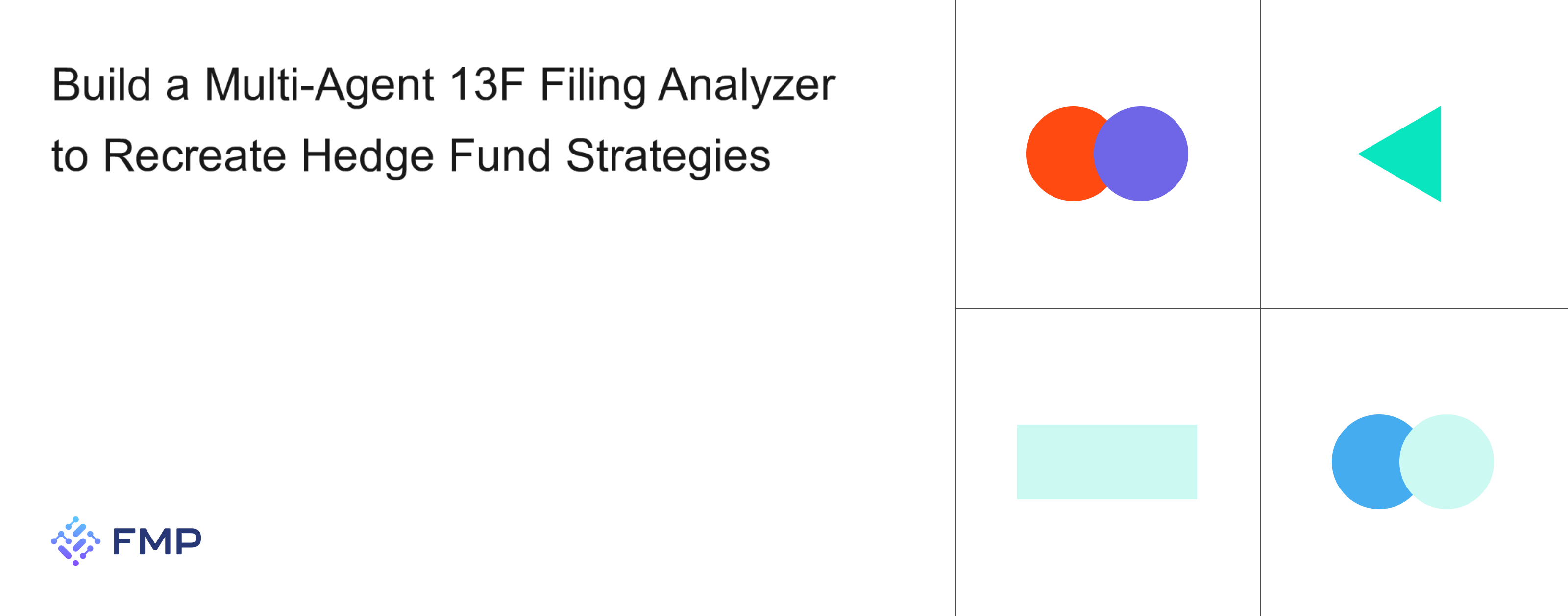 Build a Multi-Agent 13F Filing Analyzer Using FMP ... | FMP